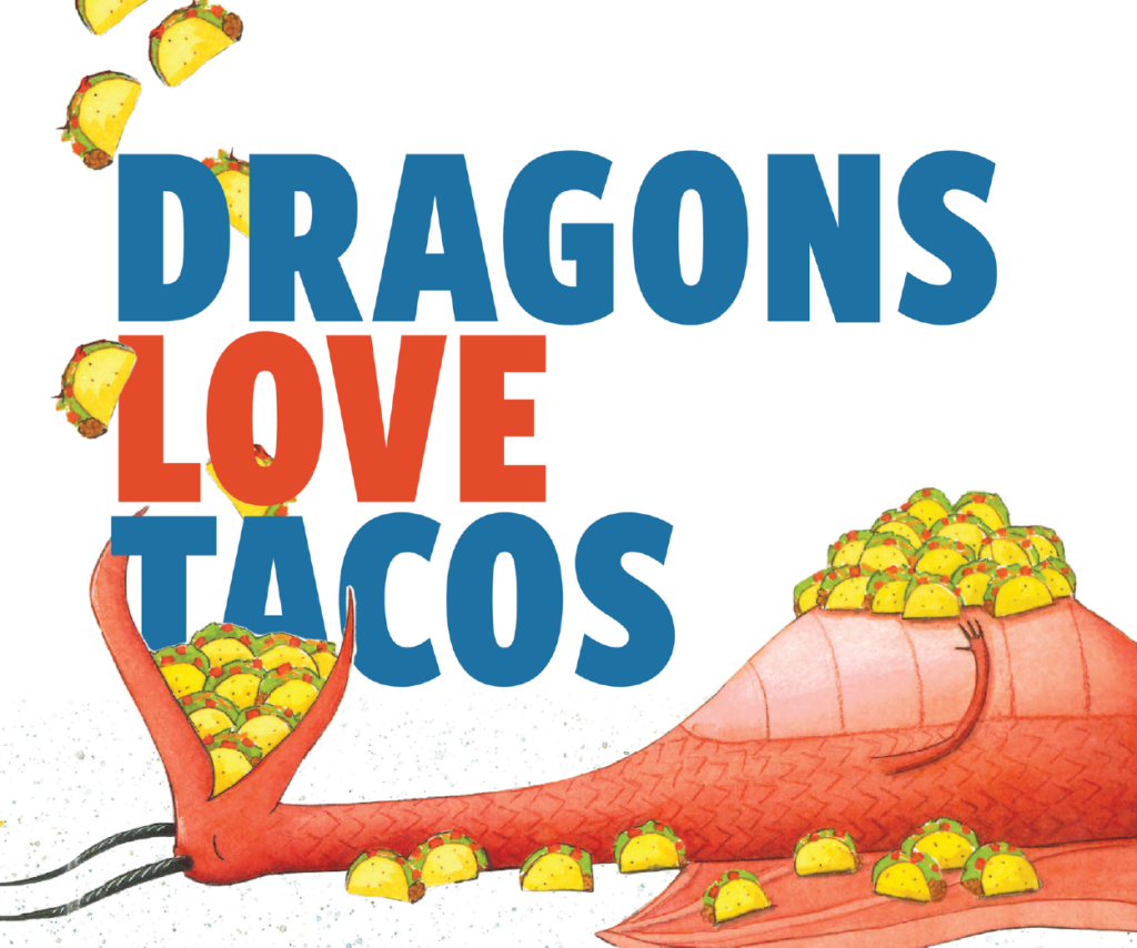 Dragons Love Tacos Preschool Party - Elkhart Public Library